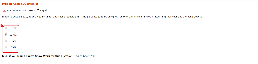 Solved Multiple Choice Question 85 × Your answer is | Chegg.com