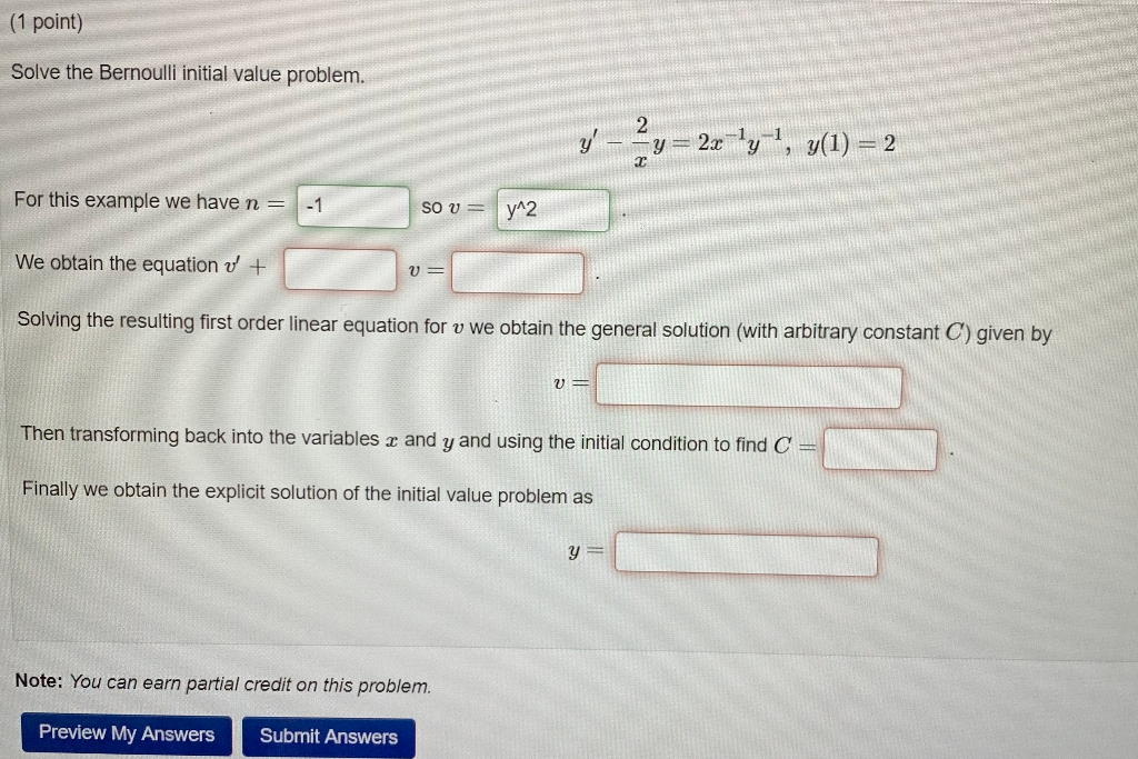 Solved (1 point) Solve the Bernoulli initial value problem | Chegg.com