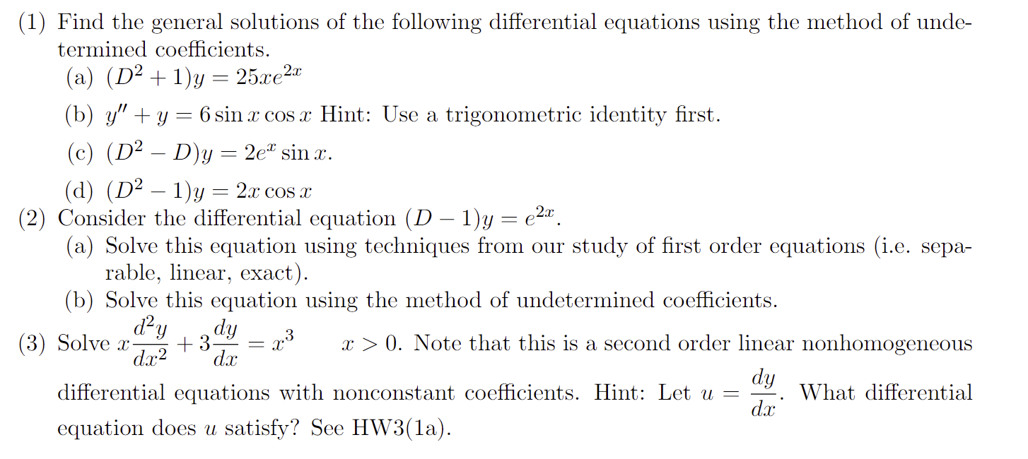 Solved (1) Find the general solutions of the following | Chegg.com
