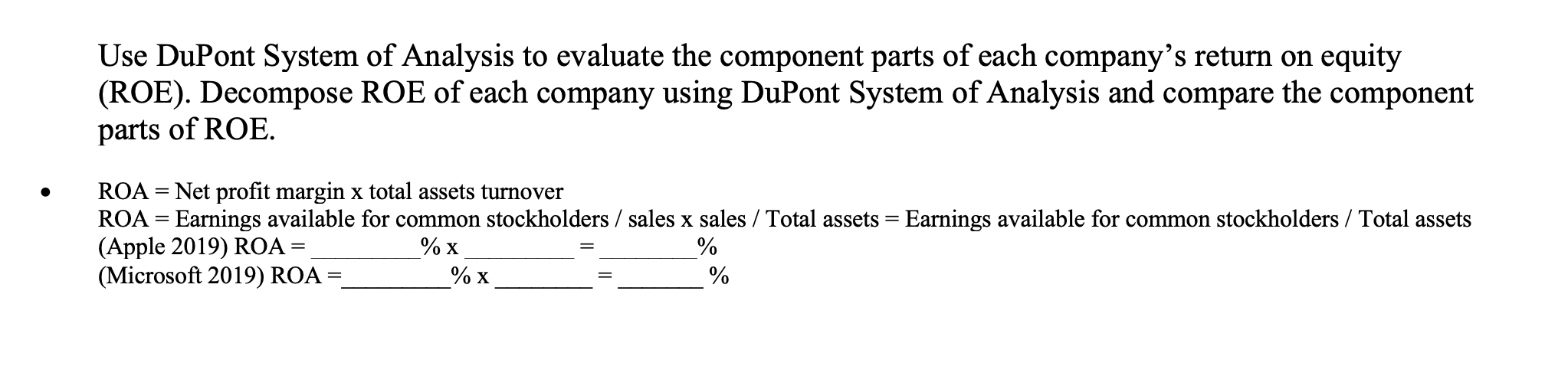 Solved Use DuPont System of Analysis to evaluate the | Chegg.com