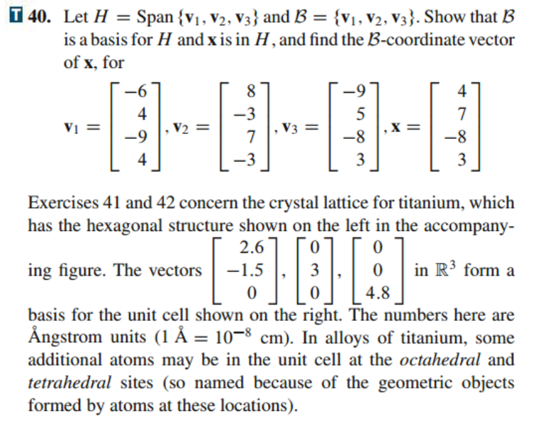 40. Let H=Span{v1,v2,v3} and B={v1,v2,v3}. Show that | Chegg.com