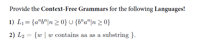 Solved Provide the Context-Free Grammars for the following | Chegg.com