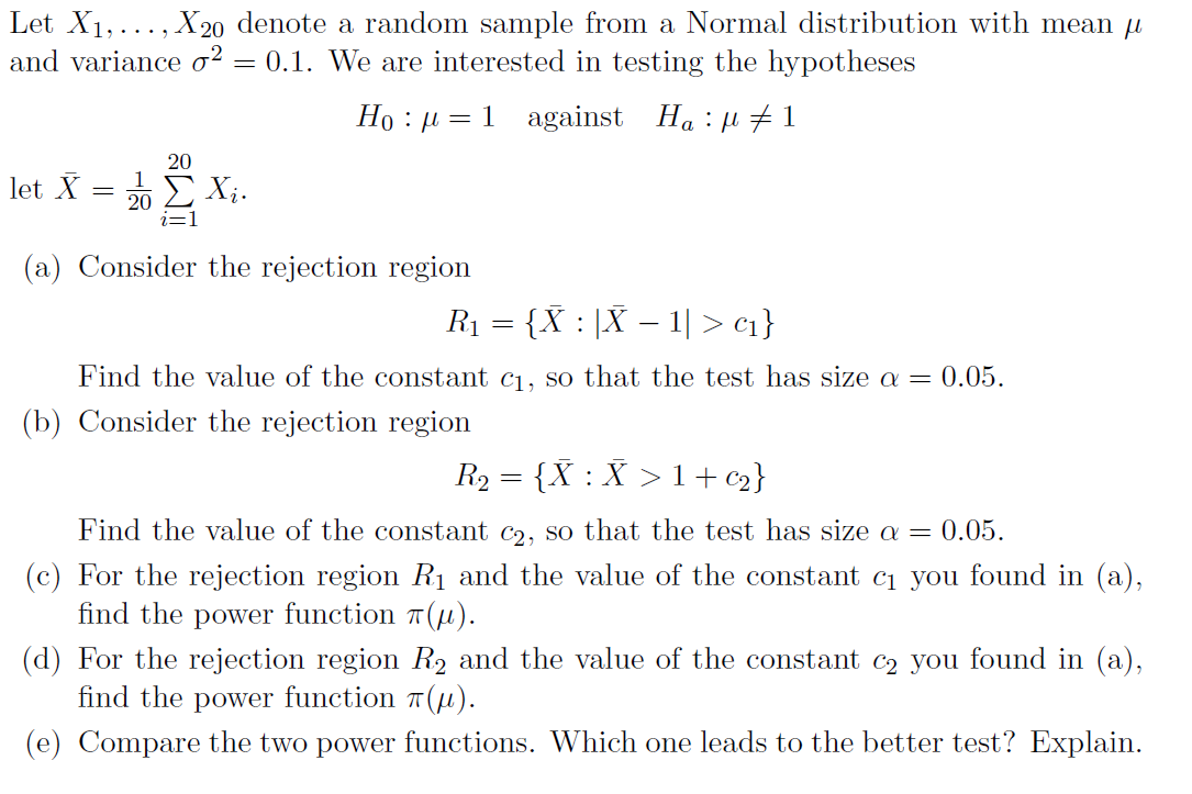 Solved Let X1, ..., X20 denote a random sample from a Normal | Chegg.com