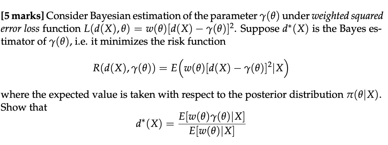 Solved [5 Marks] Consider Bayesian Estimation Of The