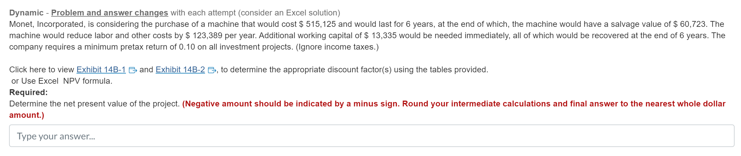 Solved Dynamic - Problem and answer changes with each | Chegg.com