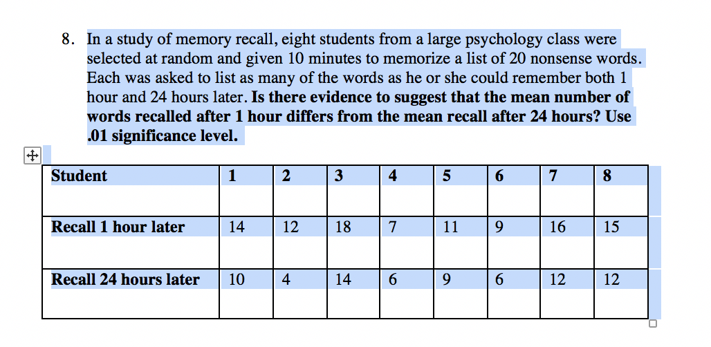Solved 8. In a study of memory recall, eight students from a | Chegg.com