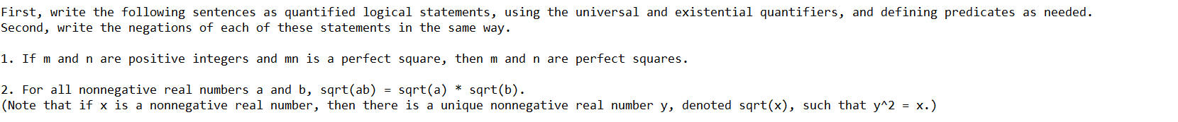 Solved First, write the following sentences as quantified | Chegg.com