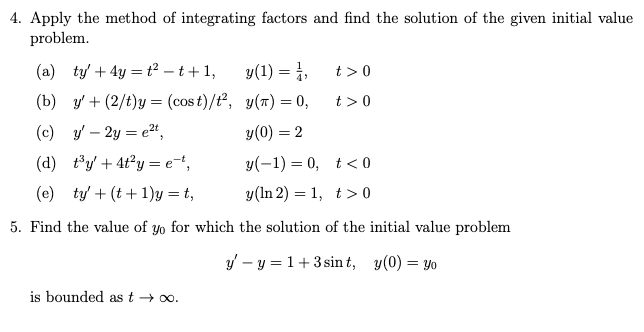 Solved 4. Apply the method of integrating factors and find | Chegg.com