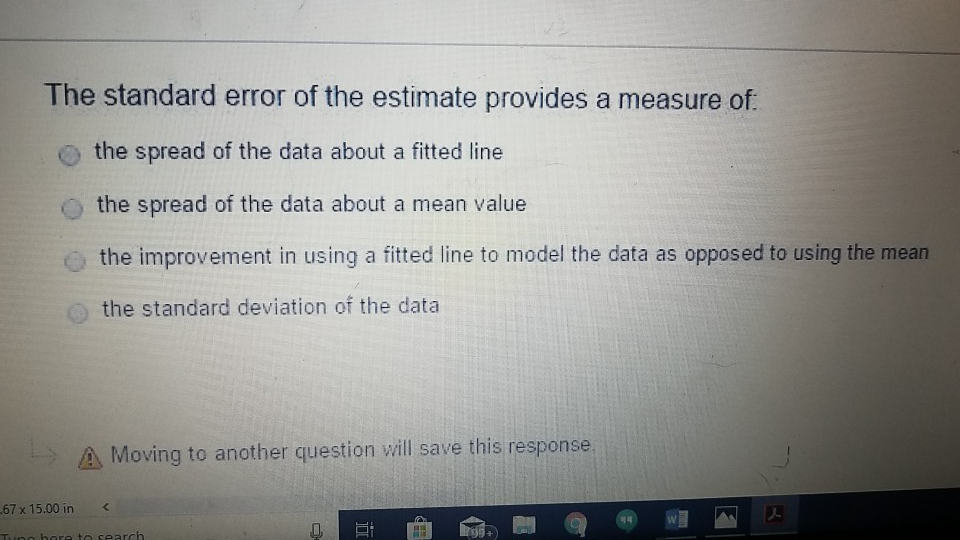 Solved The Standard Error Of The Estimate Provides A Measure Chegg