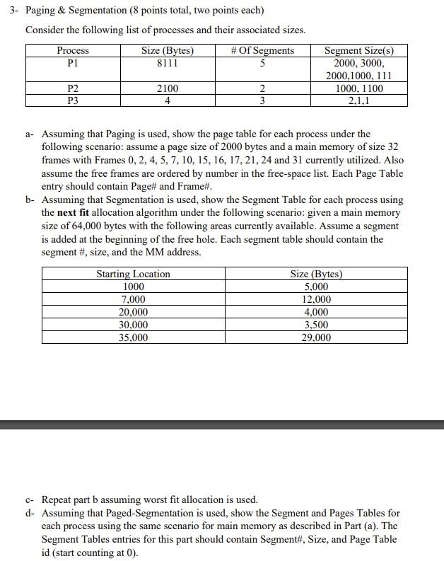 Solved 3- Paging & Segmentation (8 points total, two points | Chegg.com