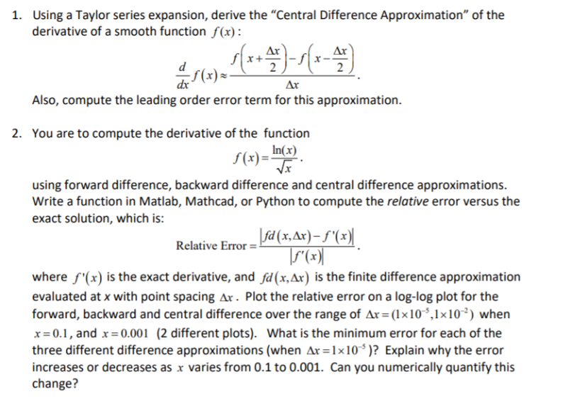 Solved 1. Using a Taylor series expansion, derive the | Chegg.com