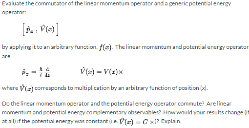 Solved Evaluate the commutator of the linear momentum | Chegg.com