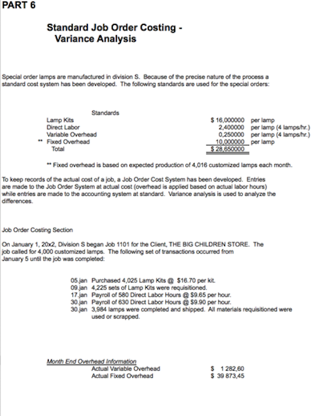 Solved PART 6 Standard Job Order Costing - Variance Analysis | Chegg.com