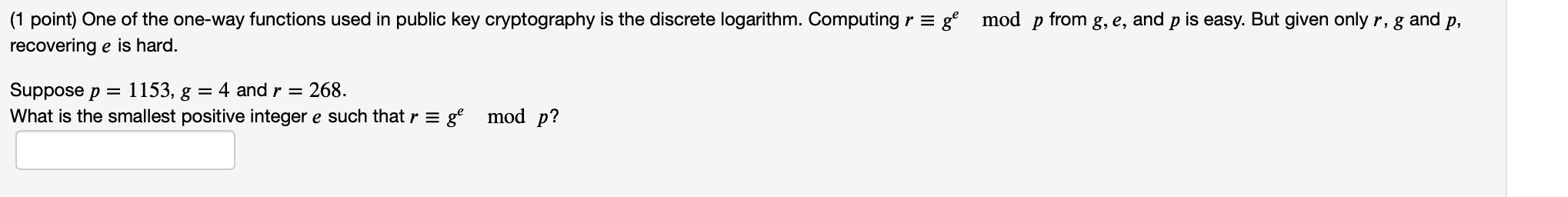 Solved (1 point) One of the one-way functions used in public | Chegg.com