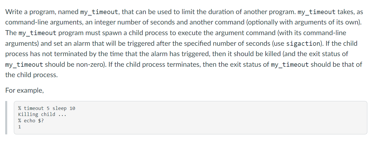 Solved Write a program, named my_timeout, that can be used | Chegg.com