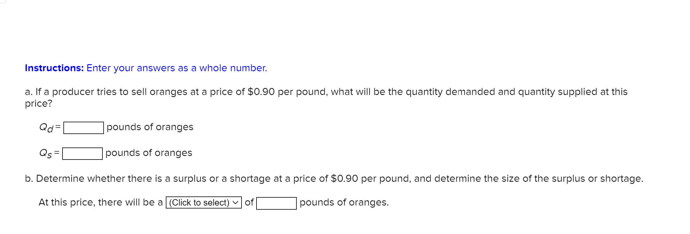 Determine whether there is a surplus or a shortage | Chegg.com