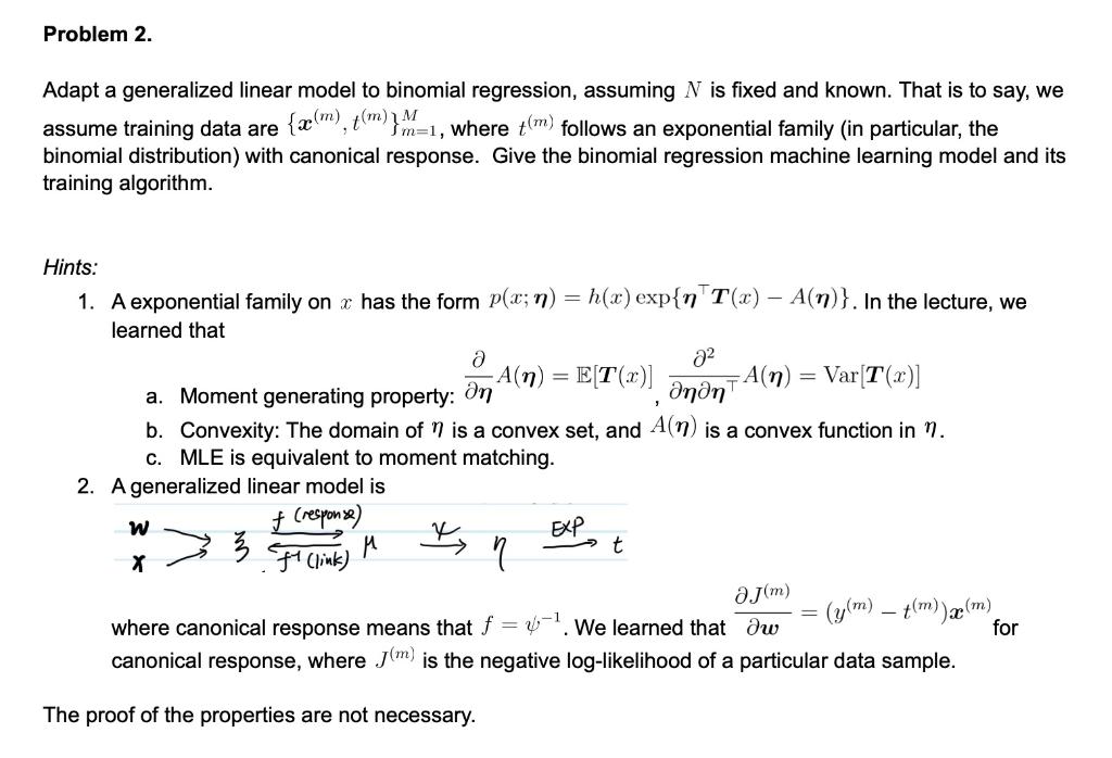 Problem 2. Adapt a generalized linear model to | Chegg.com