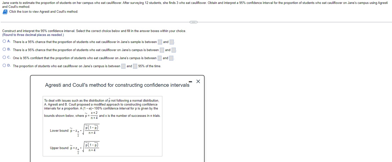 Solved Agresti and Coull's method for constructing | Chegg.com