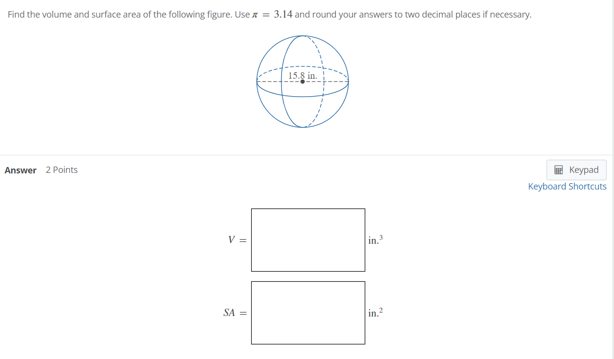 Solved Find the volume and surface area of the following | Chegg.com
