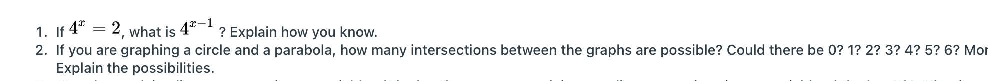 Solved 1. If 4* = 2, what is 42-1 ? Explain how you know. 2. | Chegg.com