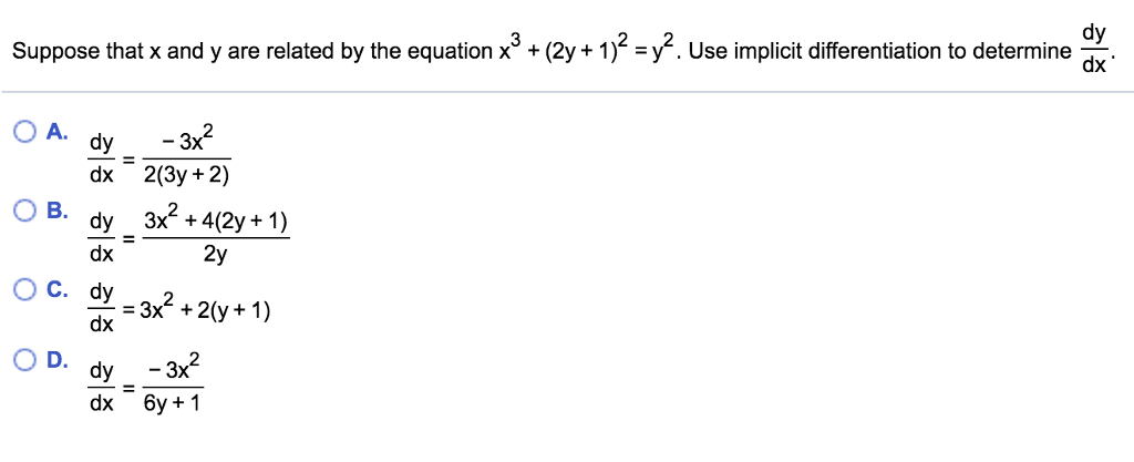 Solved dy + (2y + 1)": у . Use implicit differentiation to | Chegg.com