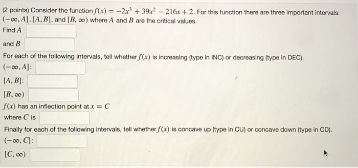 Solved Consider the function f(x)=-2x^3+39x^2 -216x+2.For | Chegg.com