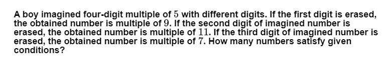 solved-a-boy-imagined-four-digit-multiple-of-5-with-chegg