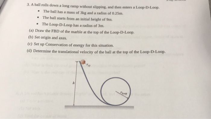 Solved 3. A ball rolls down a long ramp without slipping, | Chegg.com