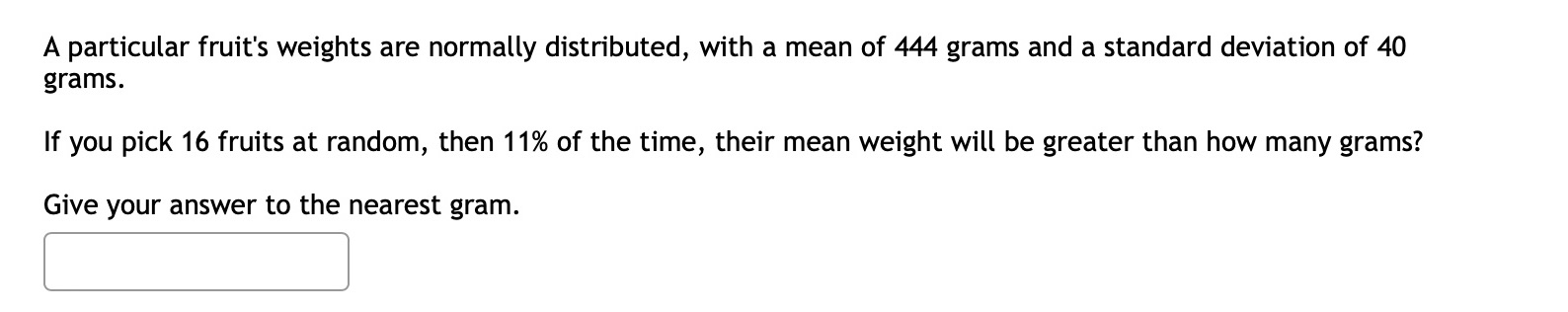 Solved A particular fruit's weights are normally | Chegg.com