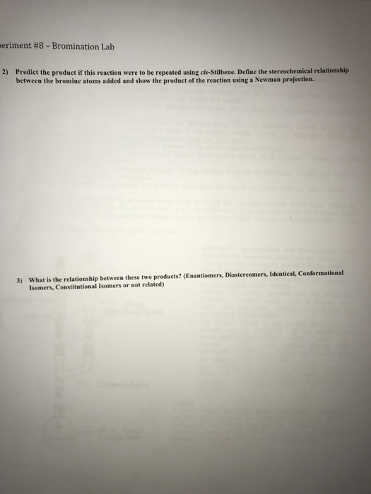 Solved ment #8-Bromination Lab 1. Wash a 100 mL round bottom | Chegg.com