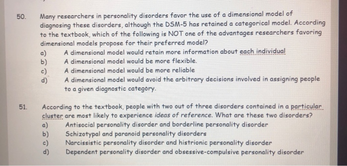 Solved Many researchers in personality disorders favor the | Chegg.com