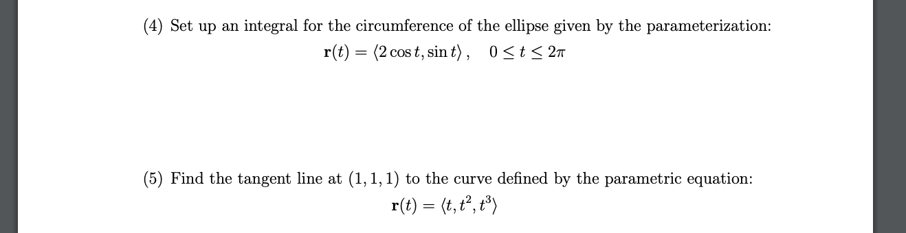 Solved os se (4) Set up an integral for the circumference of | Chegg.com
