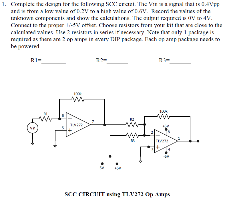 Solved Complete the design for the following SCC circuit. | Chegg.com