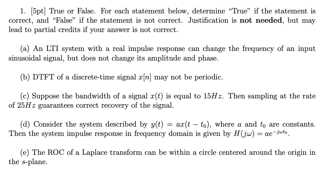 Solved 1. [5pt] True or False. For each statement below, | Chegg.com