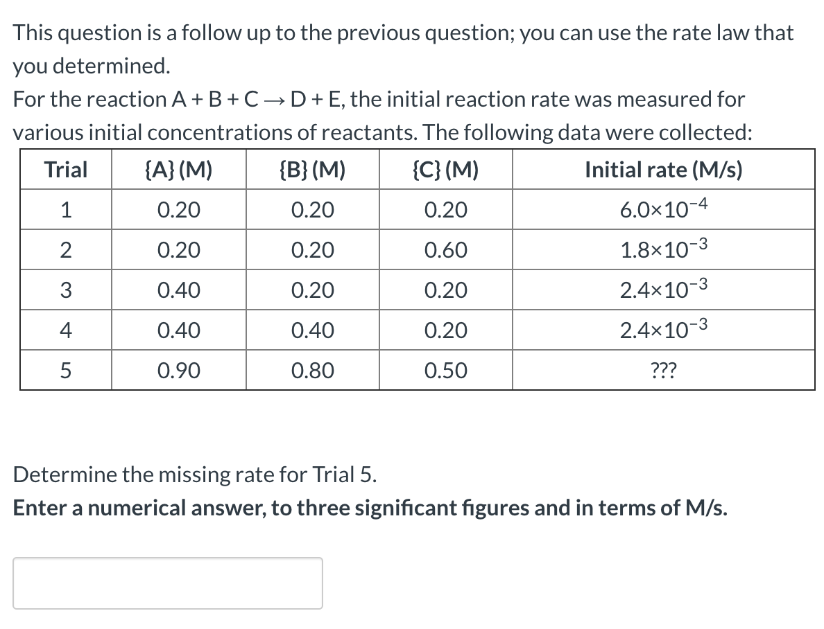 Solved For the reaction A+B+C →D+ E, the initial reaction | Chegg.com