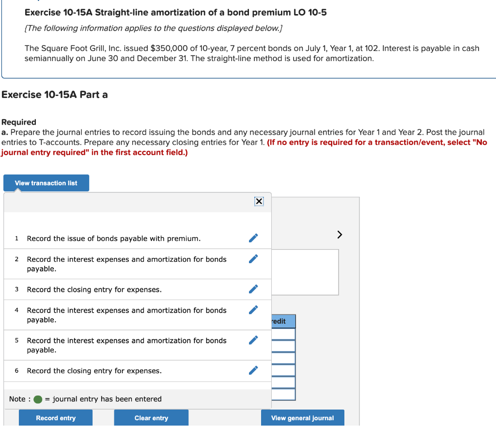 Solved Exercise 10-15A Straight-line amortization of a bond | Chegg.com