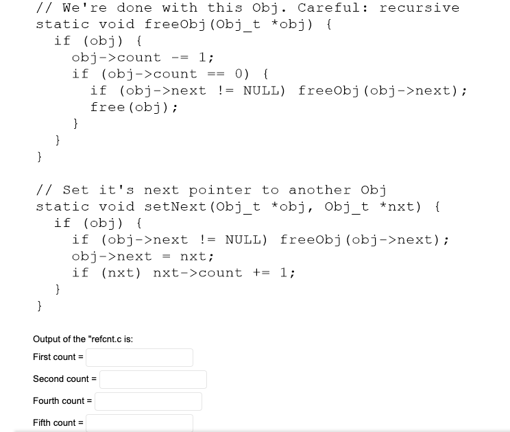Solved Read the comments and evaluate the reference count. | Chegg.com