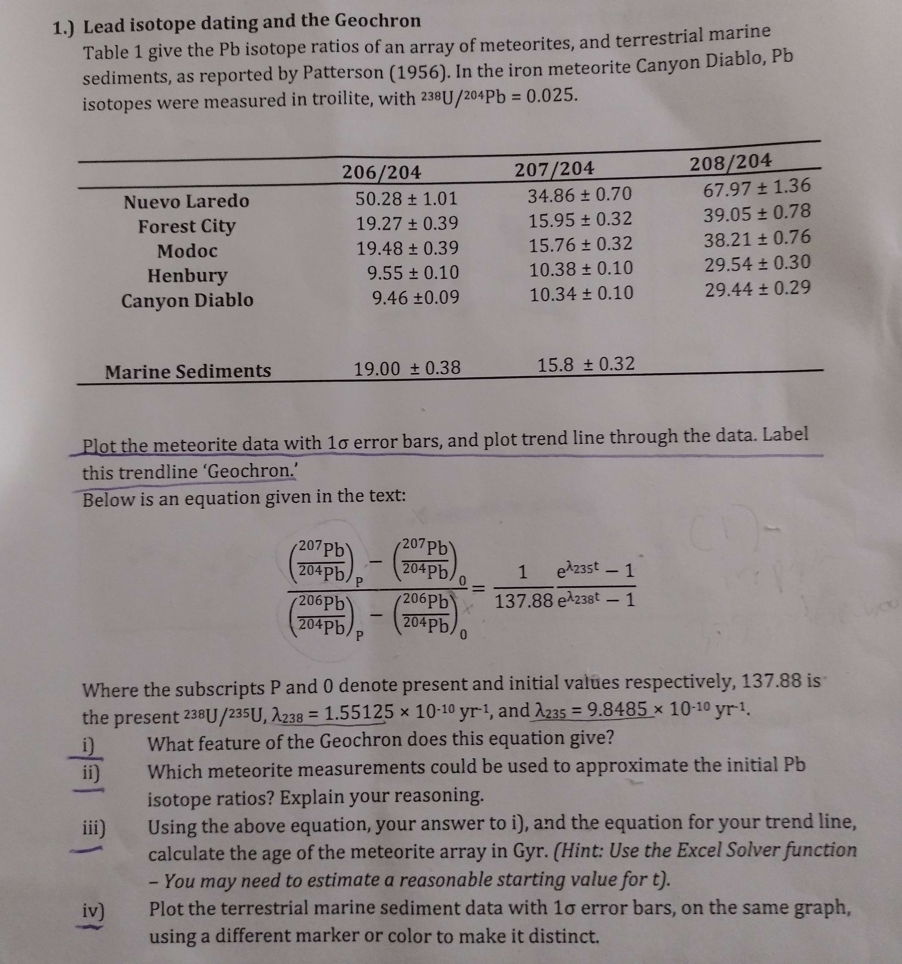 Solved 1.) Lead isotope dating and the Geochron Table 1 give | Chegg.com