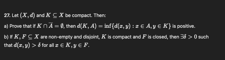 Solved Let (x,d) ﻿and Ksubex be ﻿compact. | Chegg.com