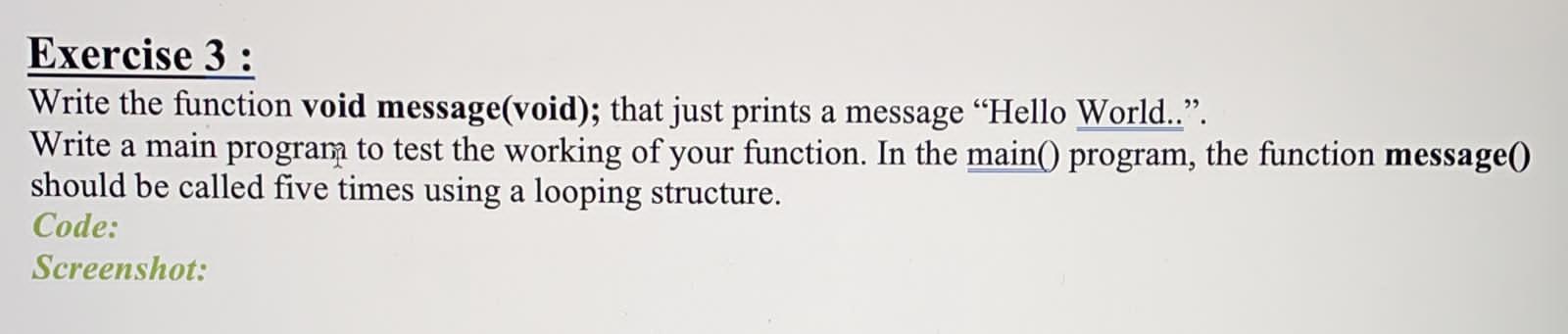 Solved Exercise 3 Write The Function Void Message Void Chegg