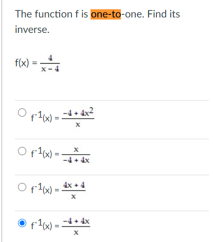 Solved The function f is one-to-one. Find its inverse. f(x) | Chegg.com