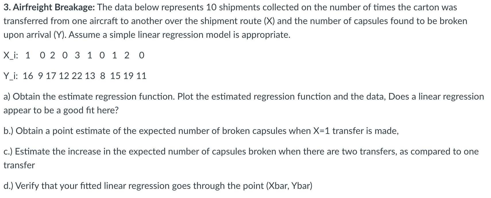 Solved 3. Airfreight Breakage: The data below represents 10 | Chegg.com