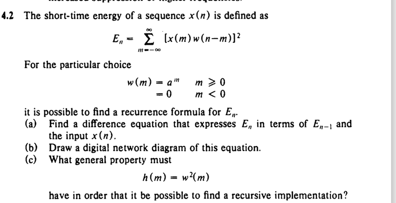 Solved 4.2 ﻿The short-time energy of a sequence x(n) ﻿is | Chegg.com