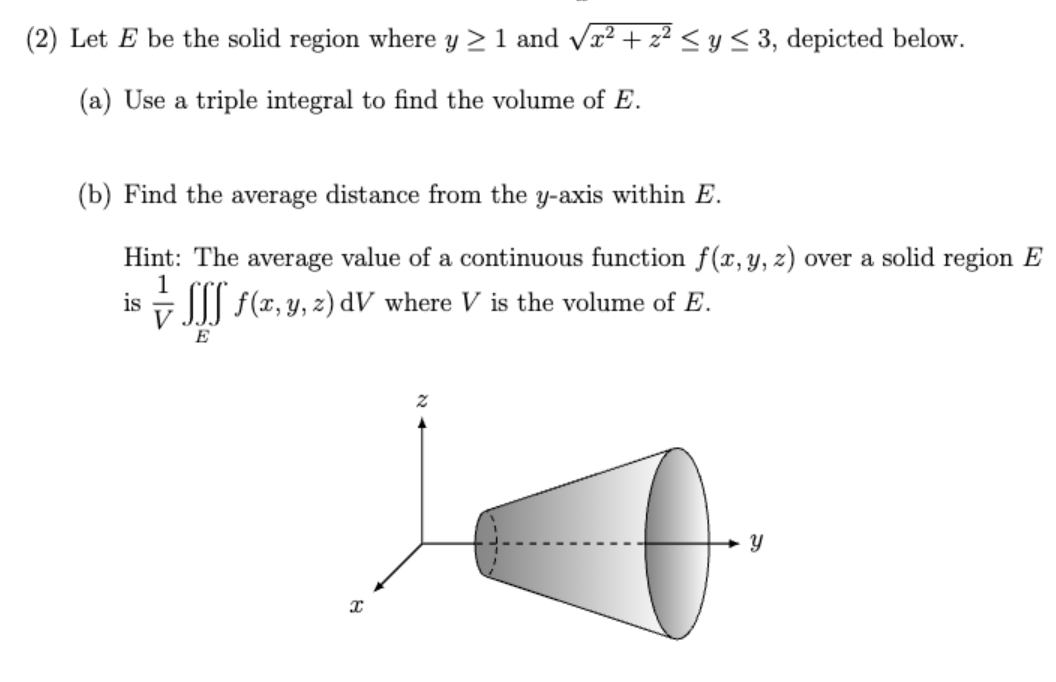 Solved (2) Let E be the solid region where y≥1 and | Chegg.com