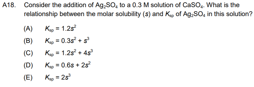 Solved A18. Consider the addition of Ag2SO4 to a 0.3 M | Chegg.com