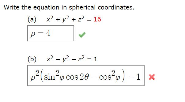 Solved Write The Equation In Spherical Coordinates a X2 Chegg