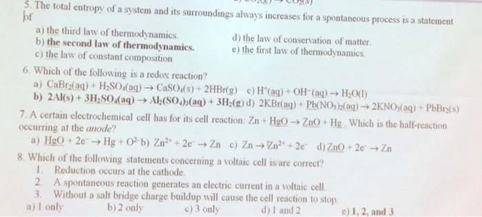 Solved 5. The total entropy of a system and its surroundings | Chegg.com