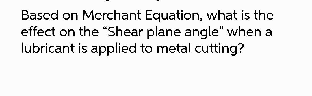 Solved Based on Merchant Equation, what is the effect on the | Chegg.com