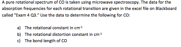Solved A pure rotational spectrum of CO is taken using | Chegg.com