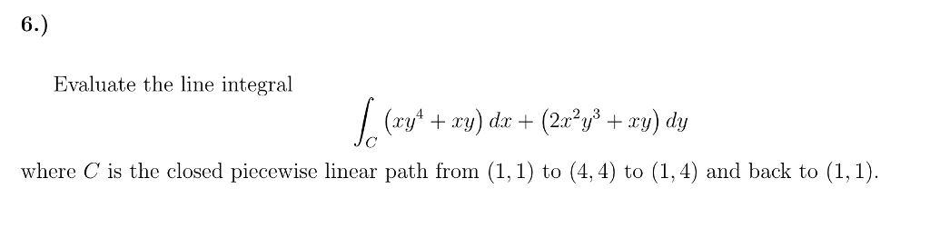 Solved Evaluate the line integral where C is the closed | Chegg.com